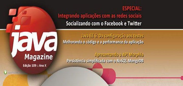 Revista Java Magazine 109 – MBallem | Programando com Java Revista Java Magazine 109 – MBallem | Programando com Java